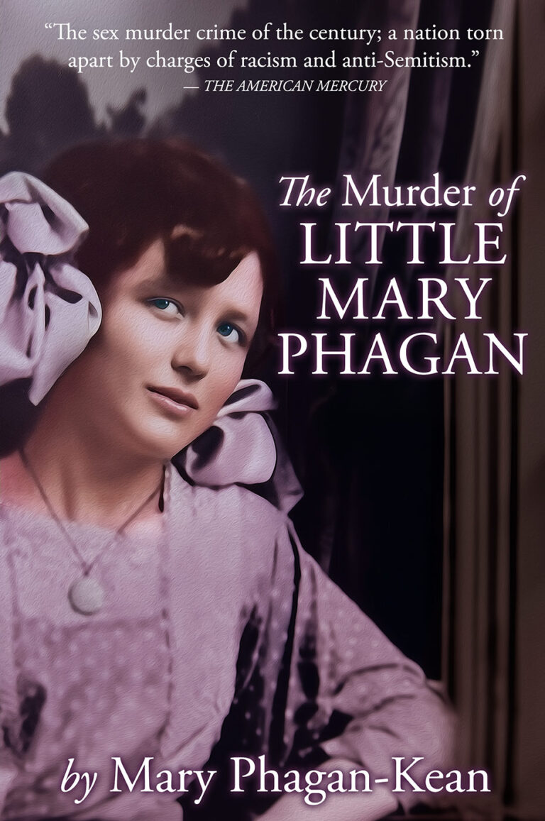 The Murder of Little Mary Phagan: New 2025 Second-Revised, Blockbuster ...